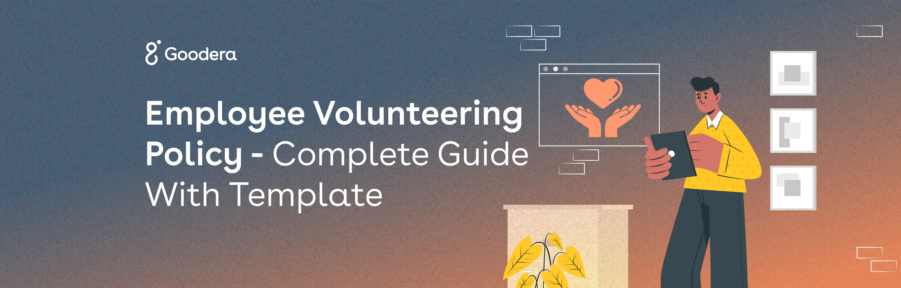Employee Volunteering Policy - Complete Guide with Template